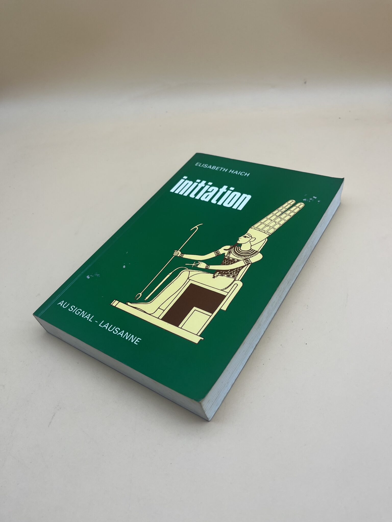 Initiation - Elisabeth Haich - Éditions Au Signal Lausanne - Roman ...